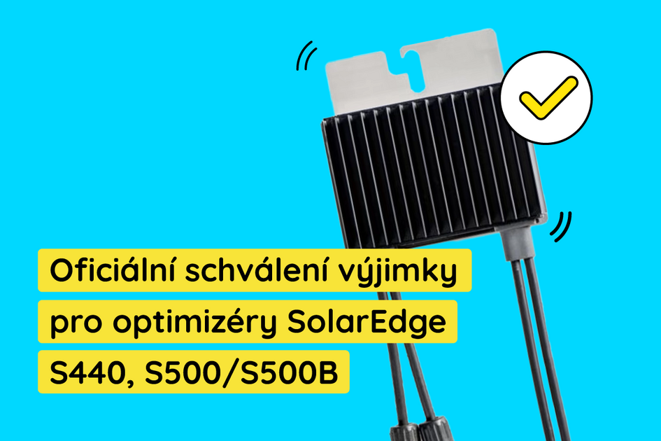 Oficiální schválení výjimky pro optimizéry SolarEdge S440, S500 a S500B ...